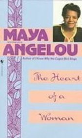 The Heart of a Woman: Maya Angelou: 9781439514320: Amazon.com: Books
