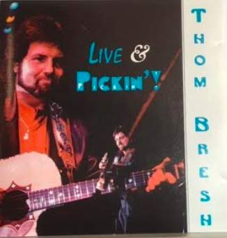 Thom Bresh - Live & Pickin' - Amazon.com Music