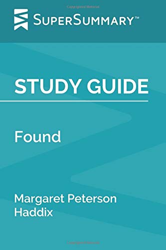 Study Guide: Found by Margaret Peterson Haddix (SuperSummary ...