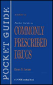 Pocket Guide to Commonly Prescribed Drugs: 9780838580998: Medicine ...