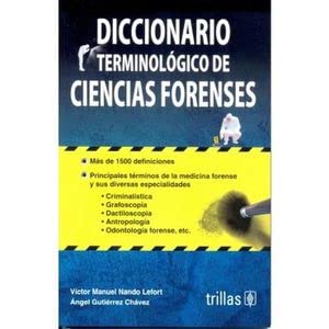 Amazon.fr - diccionario terminológico de ciencias forenses - Ángel ...