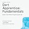 Dart Apprentice: Fundamentals (First Edition): Modern Cross-Platform ...