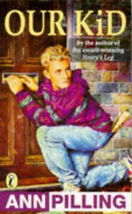 Our Kid: Ann Pilling: 9780140329742: Amazon.com: Books