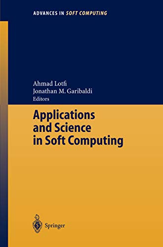 Applications and Science in Soft Computing (Advances in Intelligent and ...