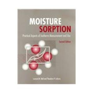 Amazon.com: Moisture Sorption: Practical Aspects of Isotherm ...