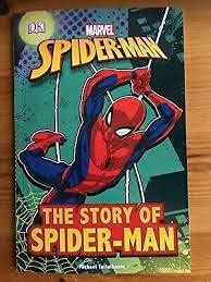 THE STORY OF SPIDER - MAN: MARVEL: 9780241442616: Textbooks: Amazon Canada