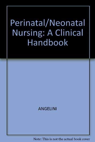Perinatal/Neonatal Nursing: A Clinical Handbook : Amazon.com.mx: Libros