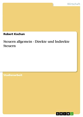 Steuern allgemein - Direkte und Indirekte Steuern eBook : Kochan ...