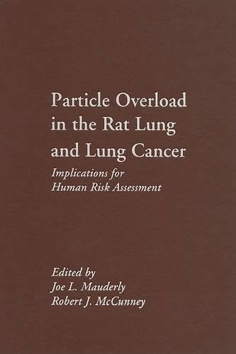 Particle Overload In The Rat Lung And Lung Cancer: Implications For ...