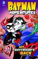 Amazon.com: Batman Adventures 3: My Boyfriend's Back: 9781434245595 ...