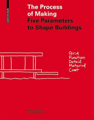 The Process of Making: Five Parameters to Shape Buildings : Buy Online ...