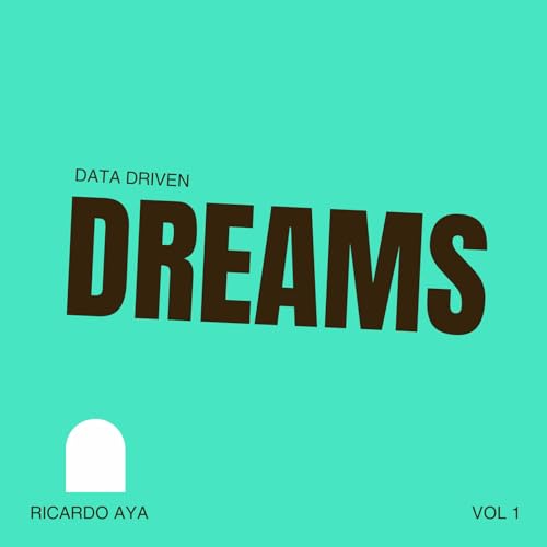Amazon Music - Ricardo AyaのData Driven Dreams Vol. 1 - Amazon.co.jp