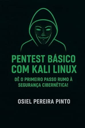 Amazon.fr - Pentest Básico com Kali Linux em fonte tecnológica.: Dê o ...