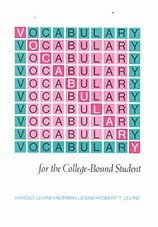 Vocabulary for the College Bound Student 3rd EDITION: unknown author ...