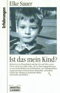 Amazon.com: Ist das mein Kind?: 9783404613458: Elke Sauer: Books