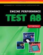 ASE Test Preparation- A8 Engine Performance (Delmar Learning's Ase Test ...