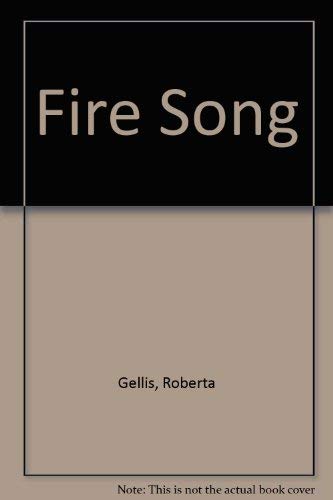 Amazon.com: Fire song: 9780816137497: Gellis, Roberta: Books