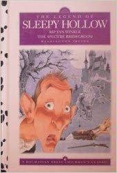 The Legend of Sleepy Hollow, Rip Van Winkle, The Spectre Bridegroom ...