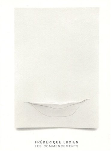 Amazon.com: Frédérique Lucien : Les commencements: 9782755703979 ...