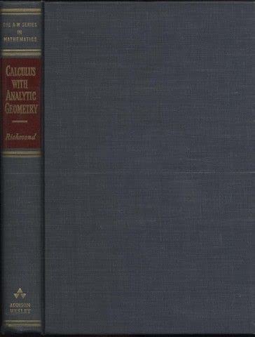 Calculus with analytic geometry (Addison-Wesley mathematics series ...