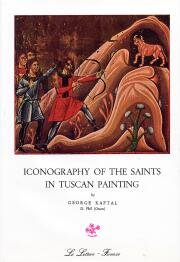 Iconography of the Saints in Tuscan Painting (Saints in Italian Art ...