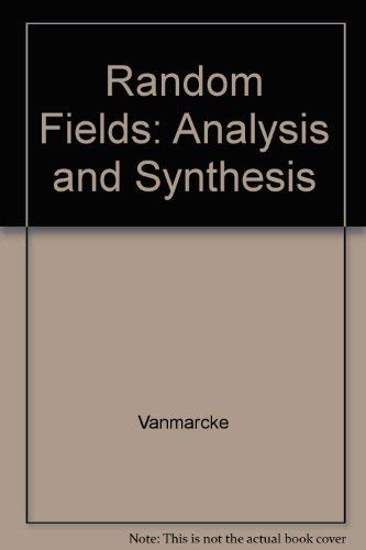 Random Fields Analysis & Synthesis: Analysis and Synthesis: Amazon.co ...