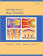 Introduction to Heat Transfer 5th (fifth) edition Text Only: Frank P ...