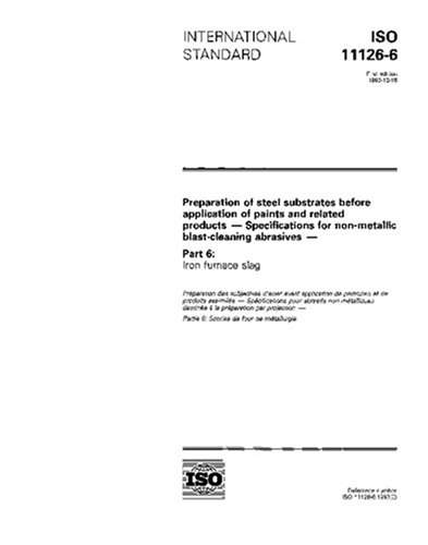 ISO 11126-6:1993, Preparation of steel substrates before application of ...
