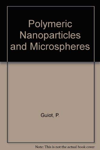 Buy Polymeric Nanoparticles & Microspheres Book Online at Low Prices in ...
