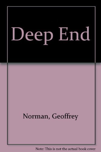 Deep End : Norman, Geoffrey: Amazon.in: Books