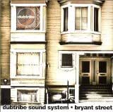 Bryant Street: Dubtribe Sound System: Amazon.fr: CDs & Vinyl}