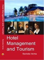 Hotel Management and Tourism: Ravindra Verma: 9789380540955: Amazon.com: Books
