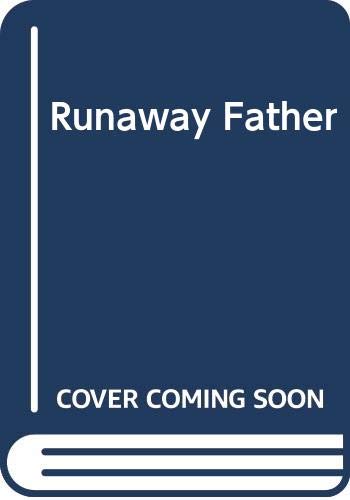 Runaway Father: Rashke, Richard: 9780425120095: Amazon.com: Books