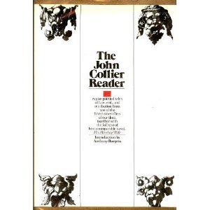 The John Collier Reader: John Collier: Amazon.com: Books