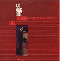 Nat King Cole - Looking Back - Amazon.com Music