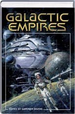 Galactic Empires: Dozois, Gardner [Editor]: 9781582882918: Amazon.com ...