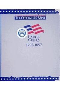 The Official U.S. Mint Large Cents Coin Album: 1793-1857: H E Harris ...