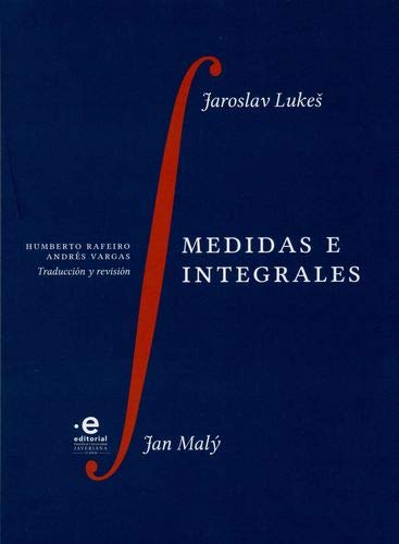 Medidas e integrales: Jaroslav Lukes, Jan Maly: 9789587810752: Books ...