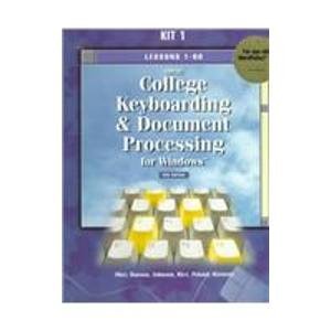 Gregg College Keyboarding & Document Processing for Windows: Kit 1 ...