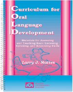 Curriculum for oral language development: Materials for assessing and ...
