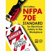 NFPA 70E®: Standard for Electrical Safety in the Workplace®, 2012 ...