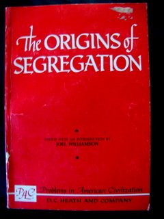 Origins of Segregation: Joel Williamson: 9780669462012: Amazon.com: Books