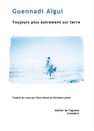 Amazon.com: Toujours plus autrement sur terre: Traduction du russe par ...