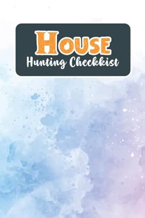 House Hunting Checklist: Guided Home Buying Checklists, Moving Planners ...