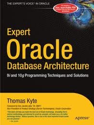 Expert Oracle Database Architecture Publisher: Apress: Thomas Kyte: Amazon.com: Books