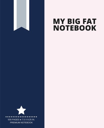 My Big Fat Notebook (500 Pages): Lavender Blush, Extra Large Notebook ...