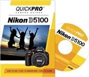 Nikon D5100 by QuickPro Camera Guides (Tutorial DVD): QuickPro: Amazon.com: Books