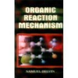 Buy Organic Reaction Mechanism Book Online at Low Prices in India ...