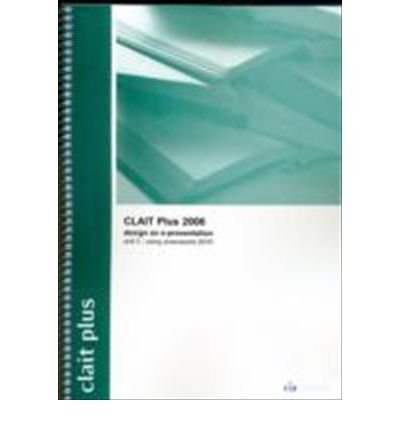 Clait Plus 2006 Unit 5 Design an E-Presentation Using PowerPoint 2010 ...