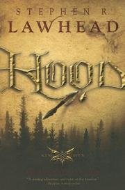 Hood - King Raven Trilogy; Book 1: Stephen R. Lawhead: Amazon.com: Books